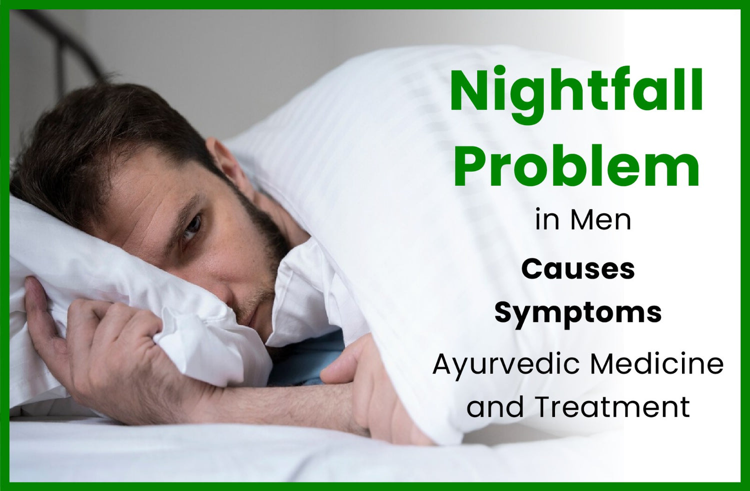 Best Medicine for Nightfall Problem in Men with proven results