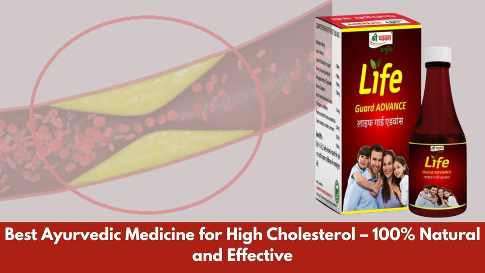 Best Ayurvedic Medicine for Cholesterol Treatment
